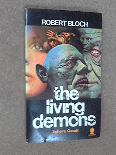 The Living Demons.: R Bloch: 9780722117118: Amazon.com: Books