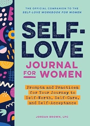 Amazon.com: Self-Love Workbook for Women: Release Self-Doubt, Build ...