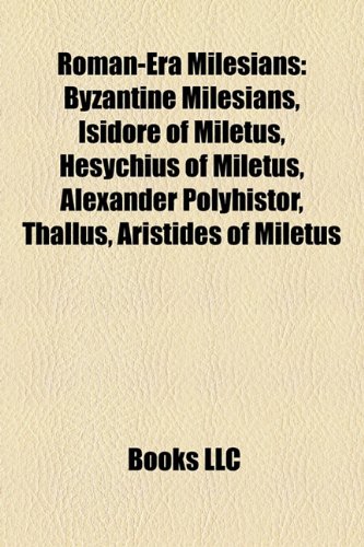 Roman-Era Milesians: Byzantine Milesians : Llc, Books: Amazon.es: Libros