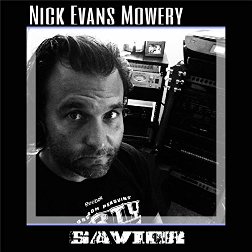 Play Savior by Nick Evans Mowery on Amazon Music