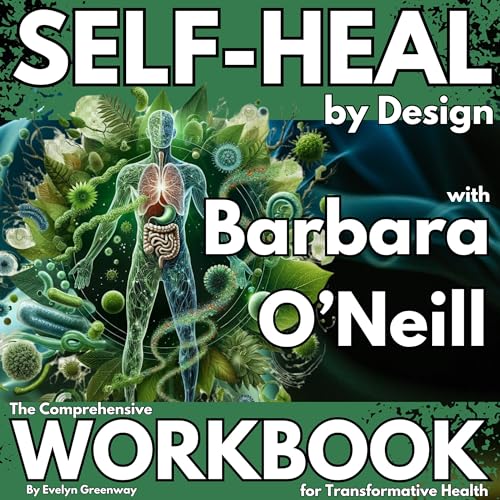 Amazon.com: Workbook: Self-Heal by Design (Barbara O'Neill): Health ...