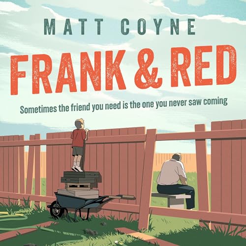 Frank and Red (Audio Download): Matt Coyne, James Killeen, Wildfire ...