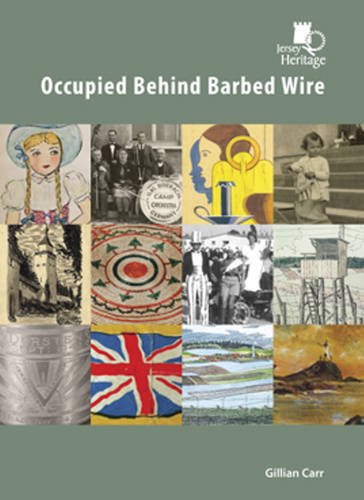 Occupied Behind Barbed Wire: Amazon.co.uk: Carr, Gillian: 9780955250842 ...