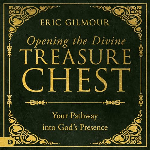 Amazon.com: Opening the Divine Treasure Chest: Your Pathway into God's ...
