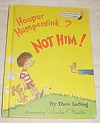 Hooper Humperdink ...? Not Him! By Theo. LeSieg Hardback 1976 (Bright ...