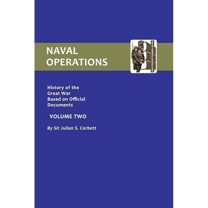 Buy Naval Operations: History Of The War Based on official Documents: V ...