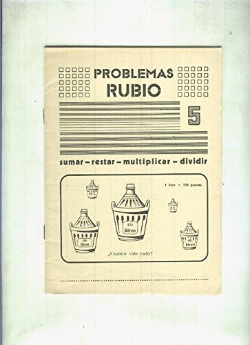 Problemas Rubio numero 5: sumar-restar-multiplicar-dividir : Rubio ...
