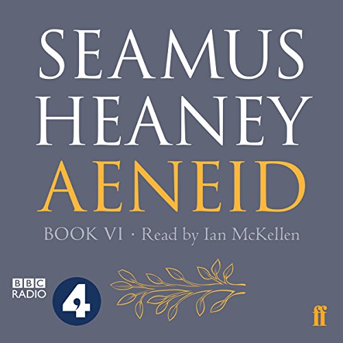 Aeneid: Book VI (Audio Download): Seamus Heaney, Ian McKellen, Faber ...