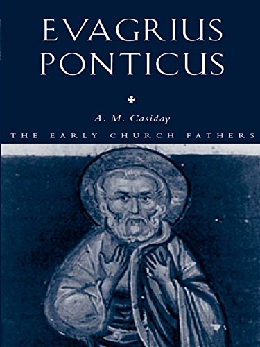 Evagrius Ponticus (The Early Church Fathers) - Kindle edition by ...