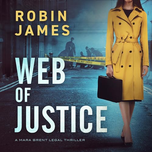 Amazon.com: Web of Justice: Mara Brent Legal Thriller Series, Book 7 (Audible Audio Edition ...
