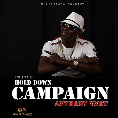 Hold Down Campaign by Anthony Ynot on Amazon Music - Amazon.com