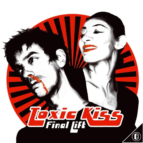 Play Final lift by Toxic Kiss on Amazon Music