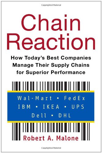 Chain Reaction: How Today?s Best Companies Manage Their Supply Chains ...