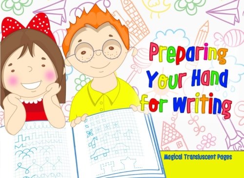 Preparing Your Hand for Writing: By tracing the images through the ...