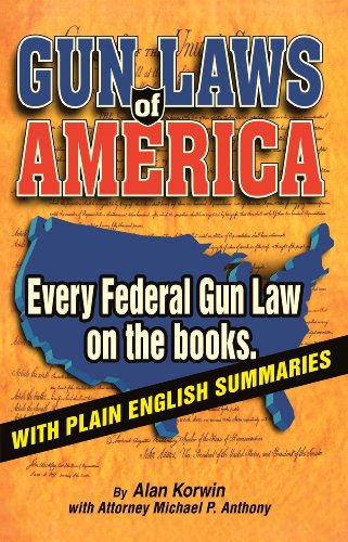 Gun Laws of America: Every Federal Gun Law on the Books! - Kindle ...