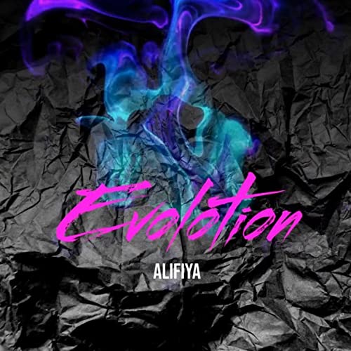 Écouter Evolotion par Alifiya sur Amazon Music Unlimited
