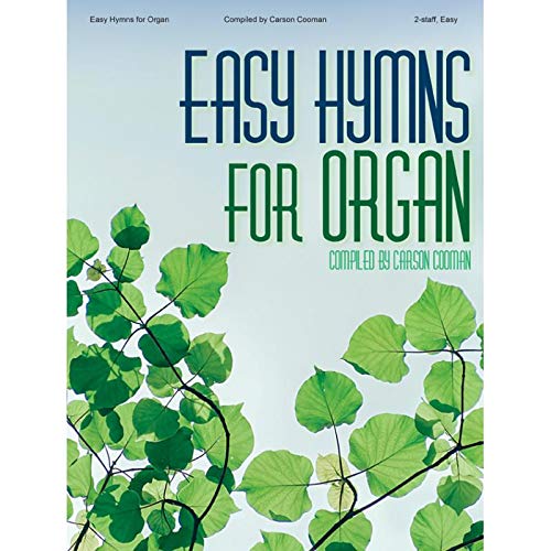 Easy Hymns for Organ - Organ collection: Amazon.co.uk: Cooman, Carson ...