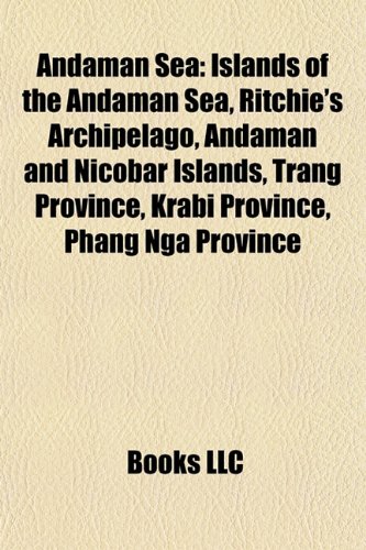 Andaman Sea: Islands of the Andaman Sea, Mon State, Ritchie's ...