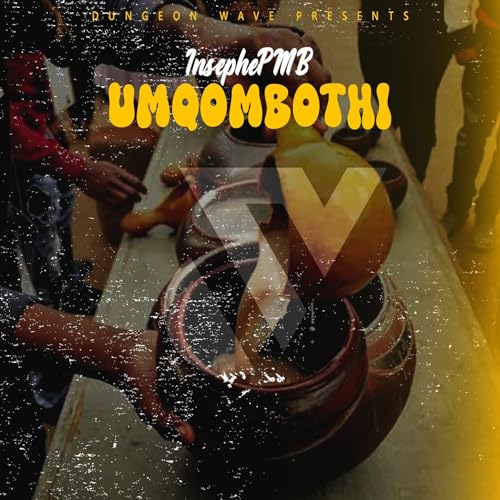 Play Umqombothi by InsephePMB on Amazon Music