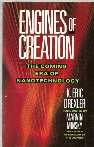 Amazon.com: Engines of Creation: 9780385199735: K. Eric Drexler: Books