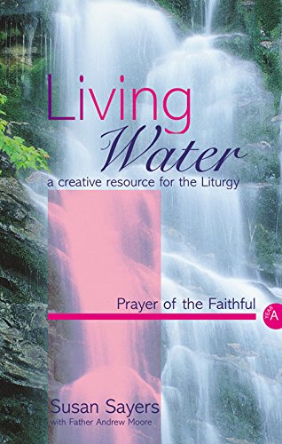Living Water: Prayer of the Faithful: 9781840032215: Amazon.com: Books