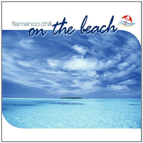 Various Artists - On the Beach: Flamenco Chill - Amazon.com Music