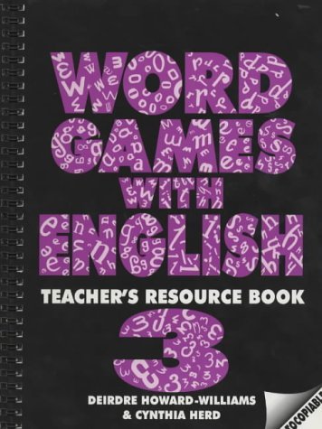Word Games with English: 3: Teacher's Resource Book (Heinemann Games ...