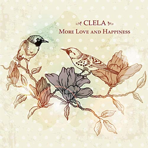 Amazon.com: More Love and Happiness : Clela Errington: Digital Music