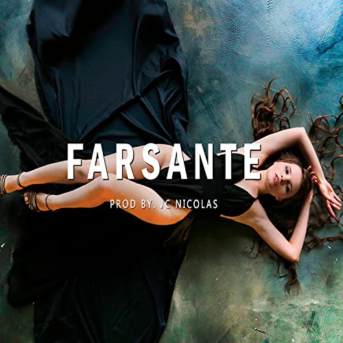 Play Farsante by JC Nicolas on Amazon Music