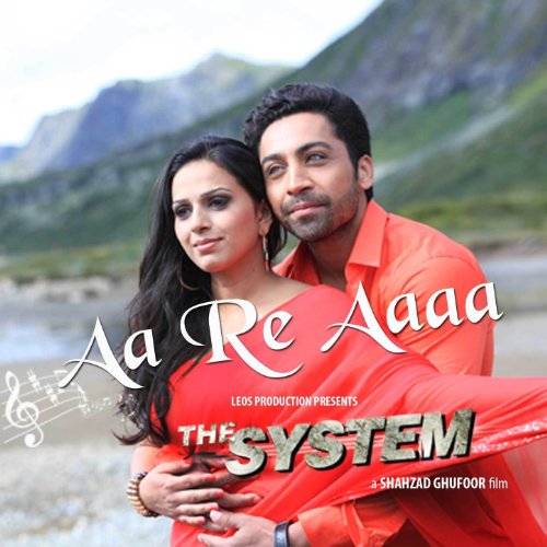 Play Aa Re Aaaa (From "The System") - Single by Shailesh Suvarna on ...