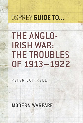 The Anglo-Irish War: The Troubles of 1913–1922 (Guide to...) eBook ...