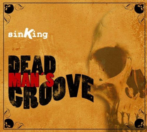 Play Dead Man's Groove by SINKING on Amazon Music