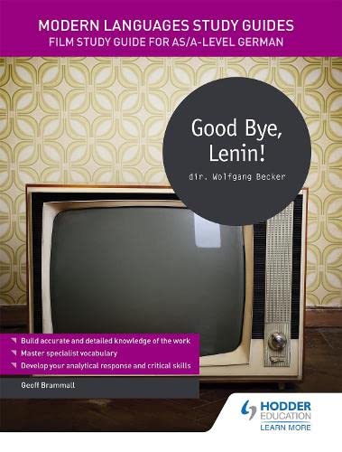 Modern Languages Study Guides: Good Bye, Lenin!: Film Study Guide for ...
