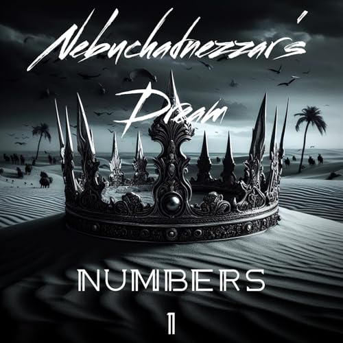 Play Nebuchadnezzar's Dream by Numbers 1 on Amazon Music