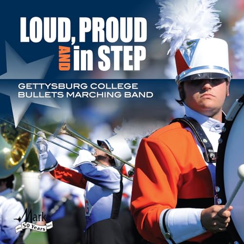 Amazon.com: Loud, Proud and in Step : Gettysburg College Bullets ...