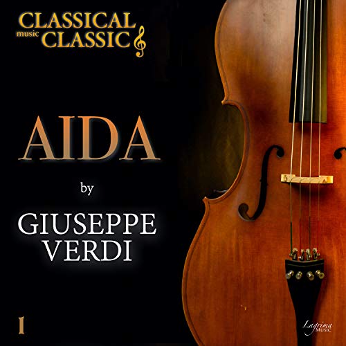 Giuseppe Verdi: Aida (Part1) de Giuseppe Verdi en Amazon Music Unlimited