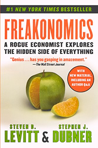 Freakonomics (Turtleback School & Library Binding Edition): Levitt ...
