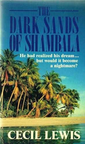 Buy The Dark Sands of Shambala Book Online at Low Prices in India | The ...