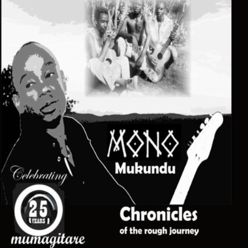 Amazon.com: Chronicles of the Rough Journey : Mono Mukundu: Digital Music