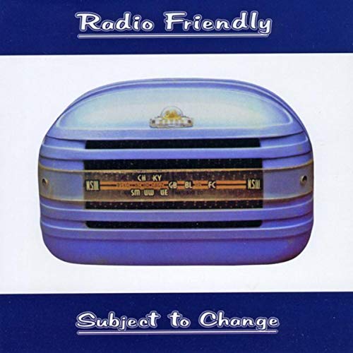 Amazon MusicでRadio FriendlyのSubject to Changeを再生する