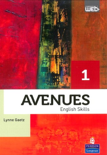 Avenues 1: English Skills with Access Code [With Workbook] : Gaetz ...