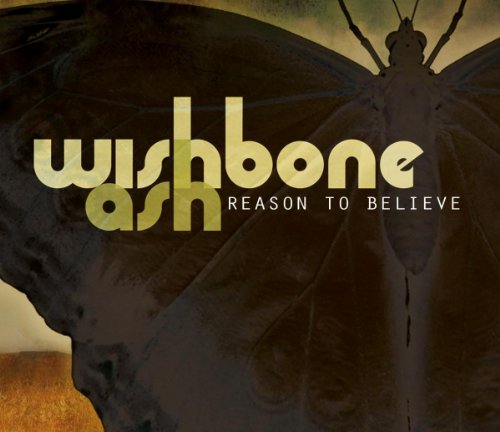 Amazon.com: Reason To Believe : Wishbone Ash: Digital Music