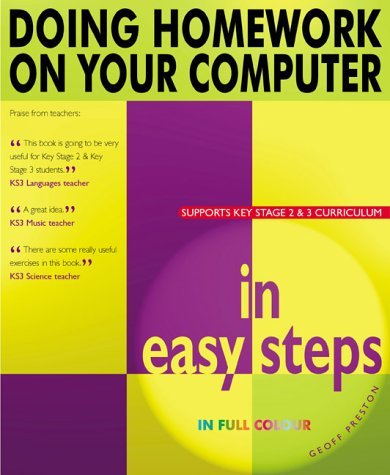 Doing Homework on Your Computer in Easy Steps: Geoff Preston ...