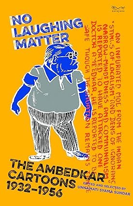 Buy No Laughing Matter : The Ambedkar Cartoons, 1932–1956 Book Online ...