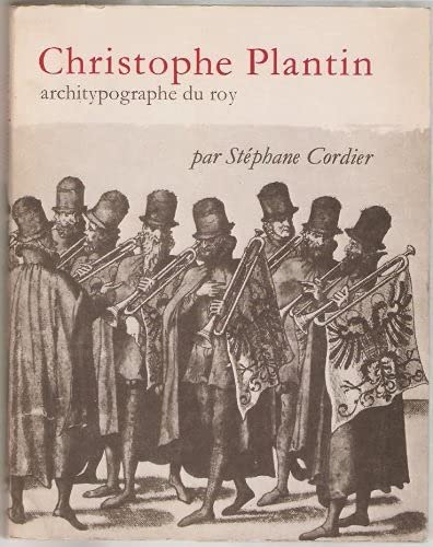 Christophe plantin architypographe du roy: Cordier Stephane: Amazon.com ...