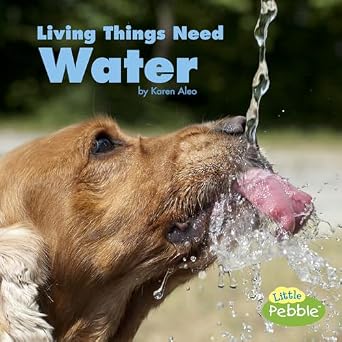 Living Things Need Water : Aleo, Karen: Amazon.co.za: Books