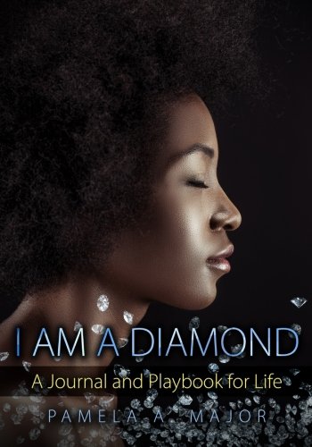 Buy I Am A Diamond: A Journal and Playbook for Life Book Online at Low ...
