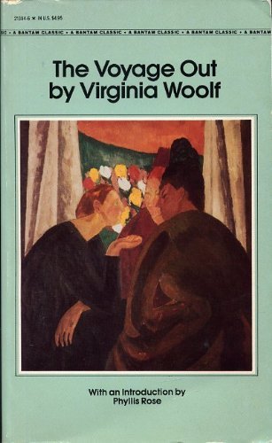 Voyage Out, The: Woolf, Virginia: 9780553213942: Amazon.com: Books