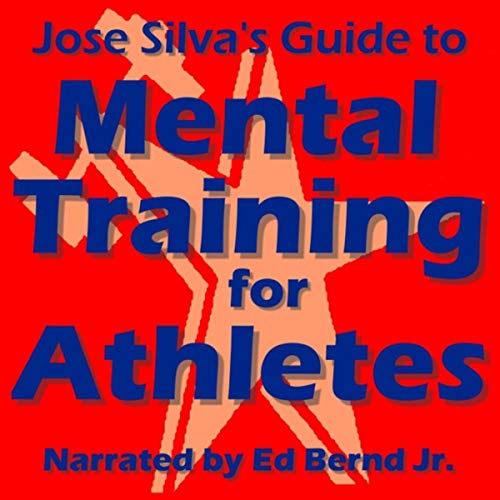 Amazon.com: Jose Silva's Guide to Mental Training for Athletes : Ed ...