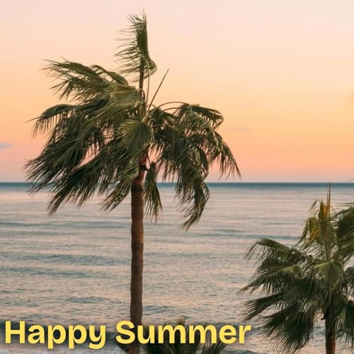 Amazon MusicでVARIOUS ARTISTSのHappy Summerを再生する